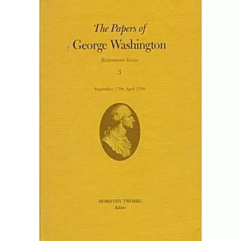 博客來-The Papers of George Washington: September 1798-April 1799