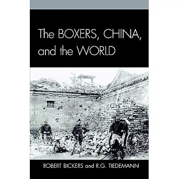 博客來-The Boxers, China, and the World