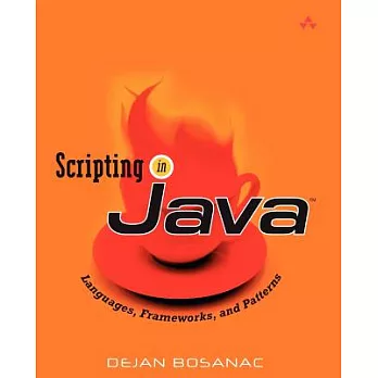 博客來-Scripting in Java: Languages, Frameworks, and Patterns
