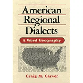 博客來-American Regional Dialects: A Word Geography