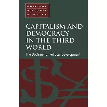 博客來-Capitalism and Democracy in the Third World: The Doctrine for ...