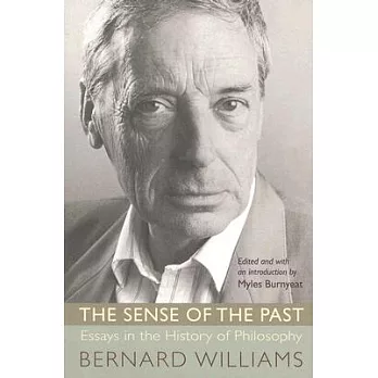 博客來-The Sense of the Past: Essays in the History of Philosophy