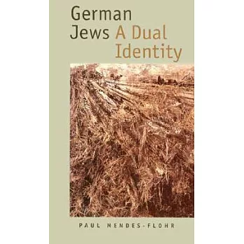博客來-German Jews: A Dual Identity