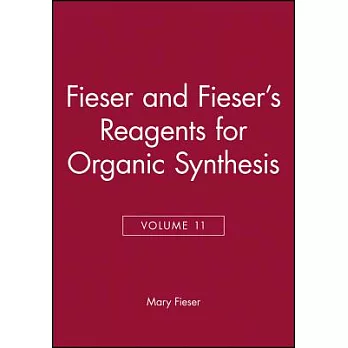 博客來-Fieser and Fieser’s Reagents for Organic Synthesis