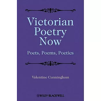 博客來-Victorian Poetry Now: Poets, Poems, Poetics