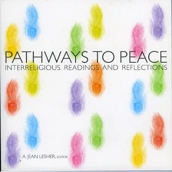 博客來-Pathways to Peace: Interreligious Readings and Reflections
