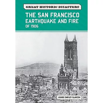 博客來-The San Francisco Earthquake and Fire of 1906