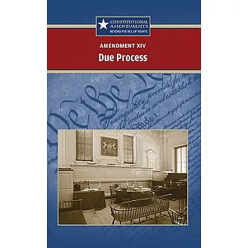 博客來-Amendment XIV: Due Process