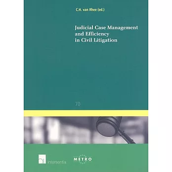 博客來-Judicial Case Management and Efficiency in Civil Litigation