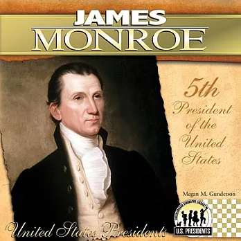 博客來-James Monroe: 5th President of the United States