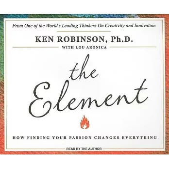博客來-The Element: How Finding Your Passion Changes Everything