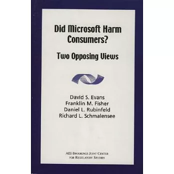 博客來-Did Microsoft Harm Consumers?: Two Opposing Views
