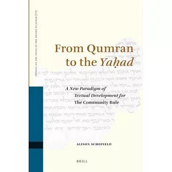 博客來-From Qumran to the Yaad: A New Paradigm of Textual Development for ...