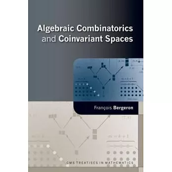 博客來-Algebraic Combinatorics and Coinvariant Spaces