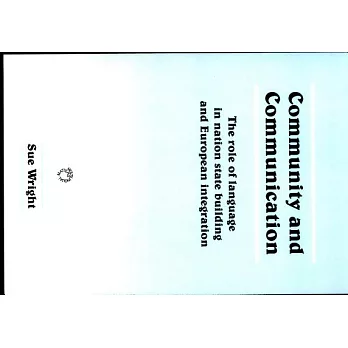 博客來-Community and Communication: The Role of Language in Nation State ...