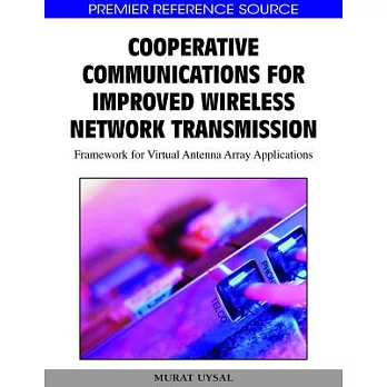 博客來-Cooperative Communications for Improved Wireless Network Transmission: Framework for Virtual ...