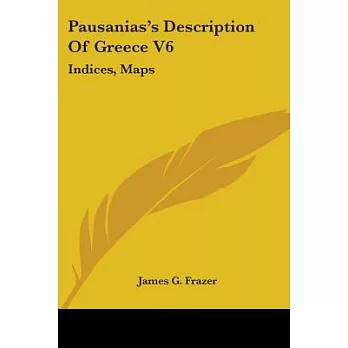 博客來-Pausanias’s Description of Greece: Indices, Maps