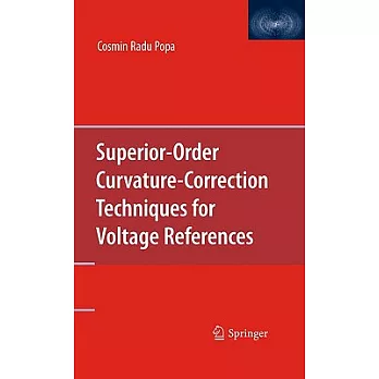 博客來-Superior-Order Curvature-Correction Techniques for Voltage References