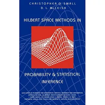 博客來-Hilbert Space Methods in Probability and Statistical Inference
