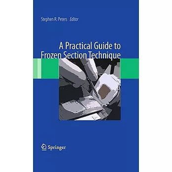 博客來-A Practical Guide to Frozen Section Technique