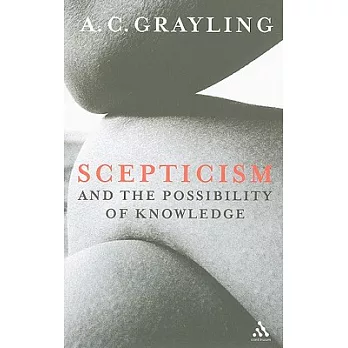 博客來-Scepticism and the Possibility of Knowledge