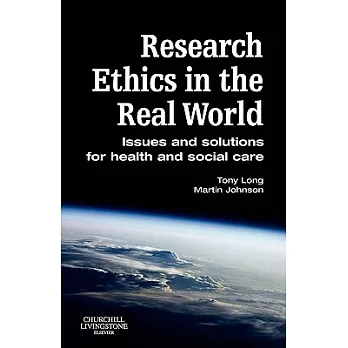 博客來-Research Ethics in the Real World: Issues and Solutions for Health ...
