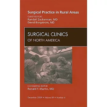 博客來-Surgical Practice in Rural Areas, an Issue of Surgical Clinics