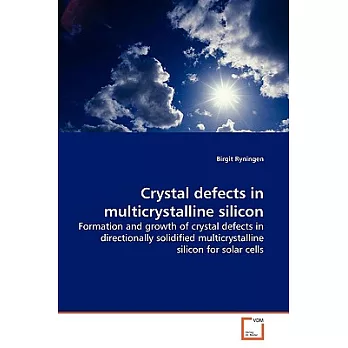博客來-Crystal Defects in Multicrystalline Silicon