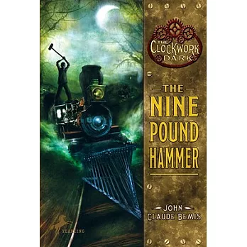 博客來-The Nine Pound Hammer: Book 1 of the Clockwork Dark