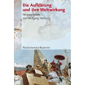 博客來-Die Aufklarung Und Ihre Weltwirkung