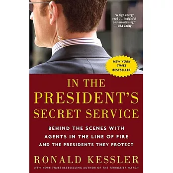 博客來-In the President’s Secret Service: Behind the Scenes with Agents in ...