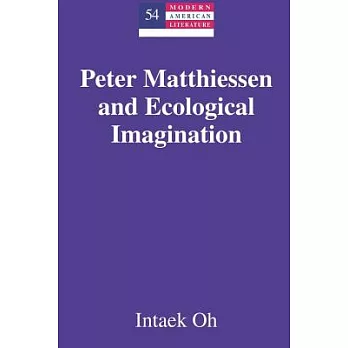 博客來-Peter Matthiessen and Ecological Imagination