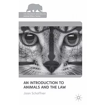 博客來-An Introduction to Animals and the Law