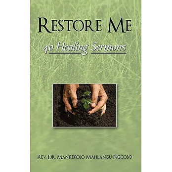 博客來-Restore Me: 40 Healing Sermons
