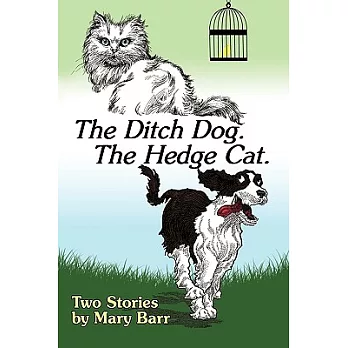 博客來-The Ditch Dog the Hedge Cat