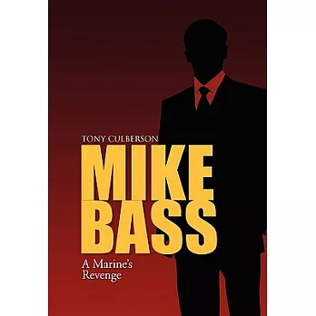 博客來-Mike Bass: A Marine’s Revenge