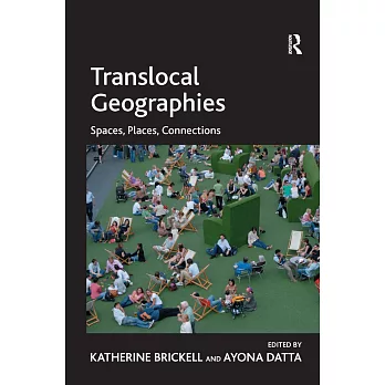 博客來-Translocal Geographies: Spaces, Places, Connections