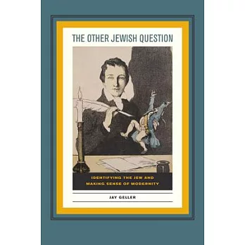 博客來-The Other Jewish Question: Identifying the Jew and Making Sense of ...