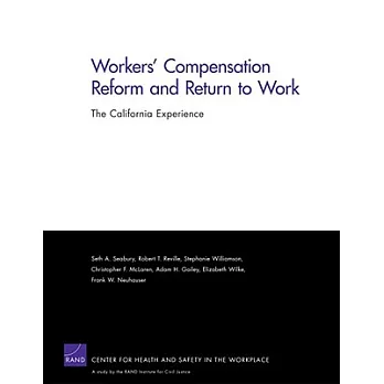 博客來-Workers’ Compensation Reform and Return to Work: The California ...