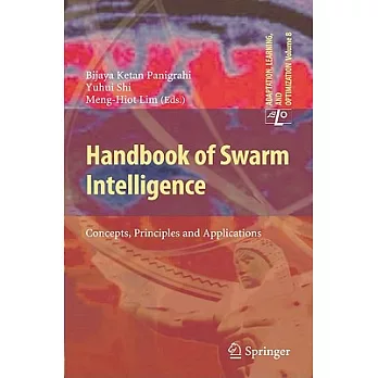 博客來-Handbook of Swarm Intelligence: Concepts, Principles and Applications