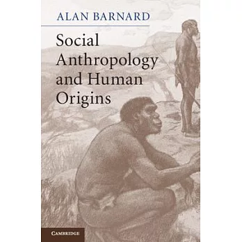 博客來-Social Anthropology and Human Origins