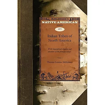 博客來-History of the Indian Tribes of North America