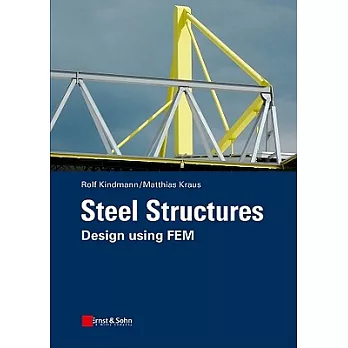 博客來-Steel Structures: Design Using Fem