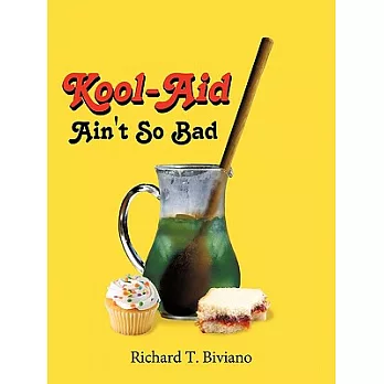 博客來-Kool-aid Ain’t So Bad