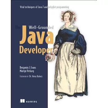 博客來-The Well-Grounded Java Developer: Vital Techniques of Java 7 and Polyglot Programming