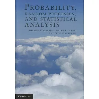 博客來-Probability, Random Processes, and Statistical Analysis: Applications to Communications ...