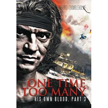 博客來-One Time Too Many: His Own Blood, Part 3