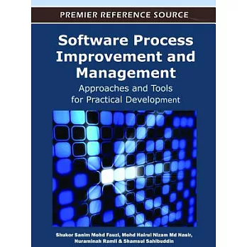 博客來-Software Process Improvement and Management: Approaches and Tools for Practical Development