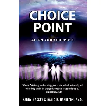 博客來-Choice Point: Align Your Purpose