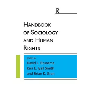 博客來-The Handbook of Sociology and Human Rights
